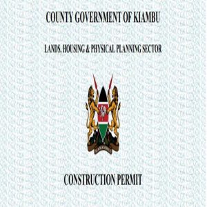 Construction Approvals In Kenya: 4 Must-Have Building Permits - Archteck Contractors Limited ...
